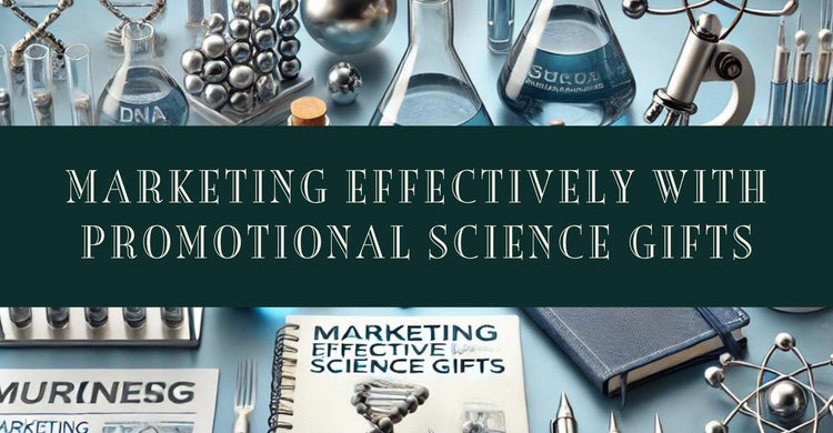 Marketing Effectively With Promotional Gifts – The Calculated Chemist