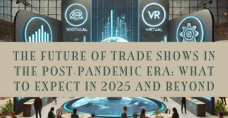 The Future of Trade Shows in the Post-Pandemic Era: What to Expect in ...