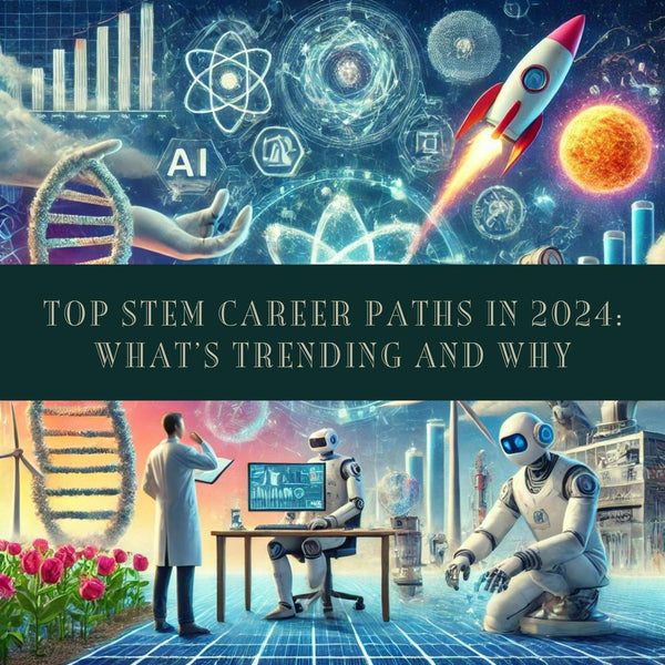 Top STEM Career Paths in 2024: What’s Trending and Why – The Calculated ...